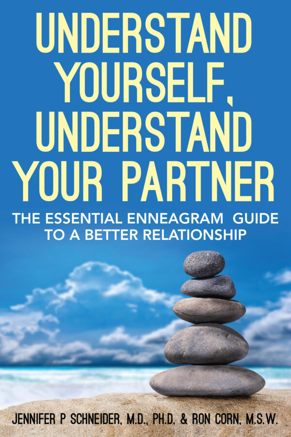 Understand Yourself Understand Your Partner The Essential Enneagram ...